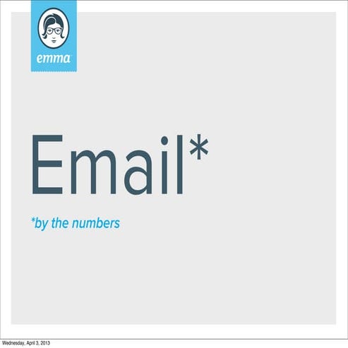 Email by the Numbers | PPT