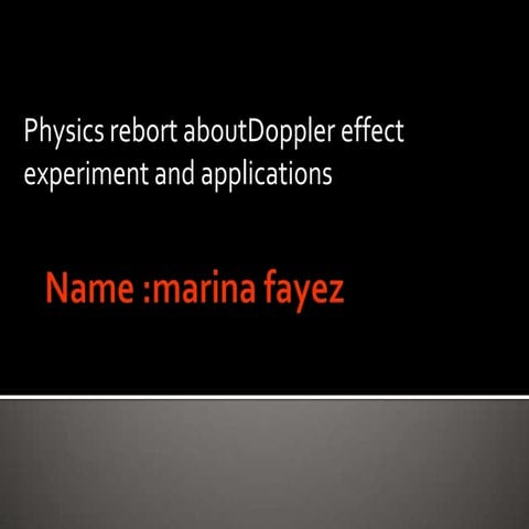 Doppler effect experiment and applications | PPTX