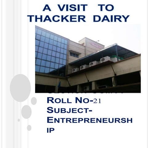 THACKER DAIRY | PPTX