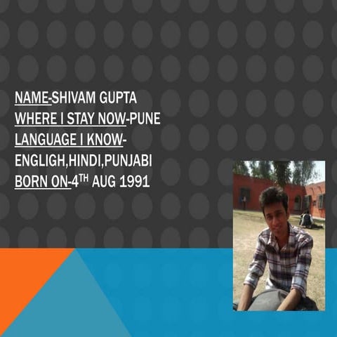 Name Shivam gupta | PPTX | Education