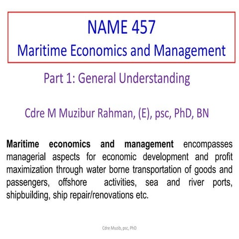 Name 457 maritime economics and management 1 | PPT