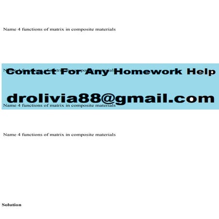 Name 4 functions of matrix in composite materials .pdf | Physics | Science