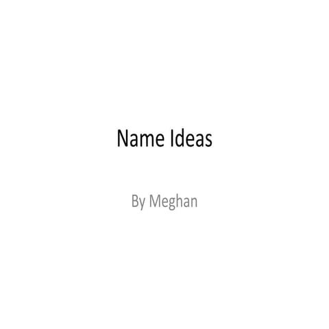 Name Ideas | PPT