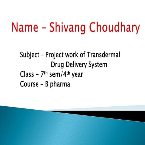 Name – Shivang Choudhary presentation.pptx