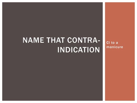 Pedicure contra-actions and aftercare | PPT