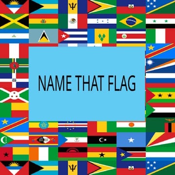 NAME THAT FLAG Activity for United Nations.pptx