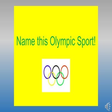 Name this olympic sport! | PPTX