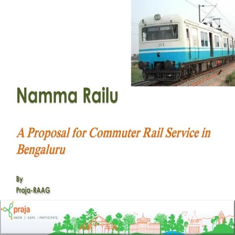 Namma Railu - The Proposal for Commuter Rail Service in Bangalore | PDF