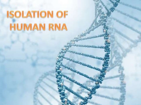 RNA isolation methods | PPTX