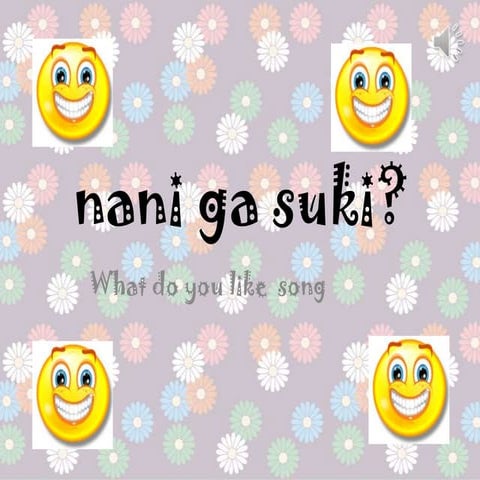 Nani ga suki | PPTX