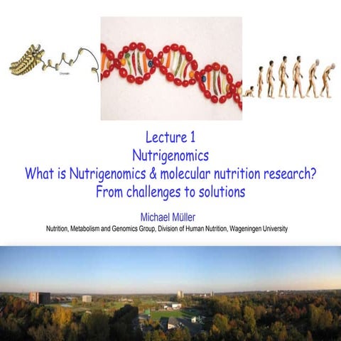 Nanjing1 2013 Lecture "Nutrigenomics part 1" | PPT