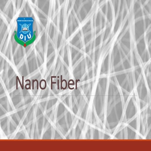 Technical Textile: Nano fiber and its application | PPTX