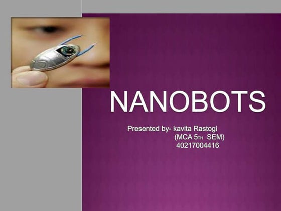 Nanobots | PPTX | Robotics | Technology & Computing