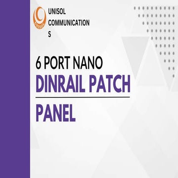 UNISOL 6 PORT NANO DIN RAIL PATCH PANELS .pdf