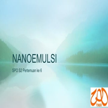 definisi Nanoemulsi formulasi dan evaluasi sediaan nano | PPTX
