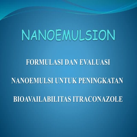 Nanoemulsion kel.06 smstr 5 a | PPTX