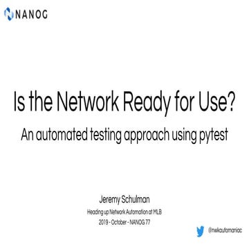 Automating Network Ready For Use With Pytest Ppt 