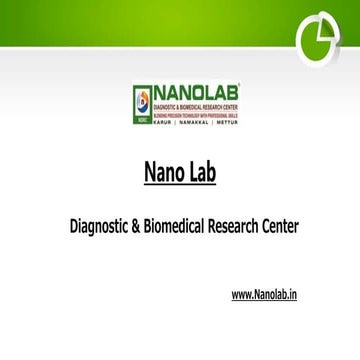 Nanolab Diagnostic & Research Center | PPTX