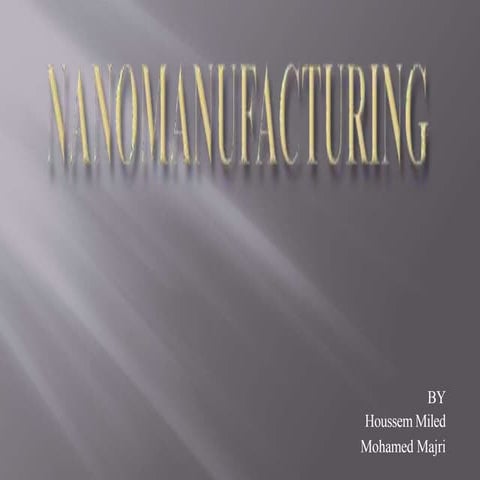 nanomanufacturing.pptx