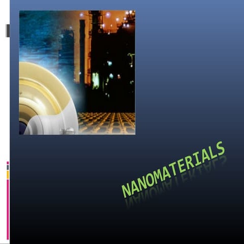 Nanomaterials | PPT