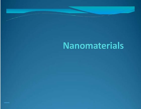 Introduction to Properties of nanomaterials | PPTX | Chemistry | Science