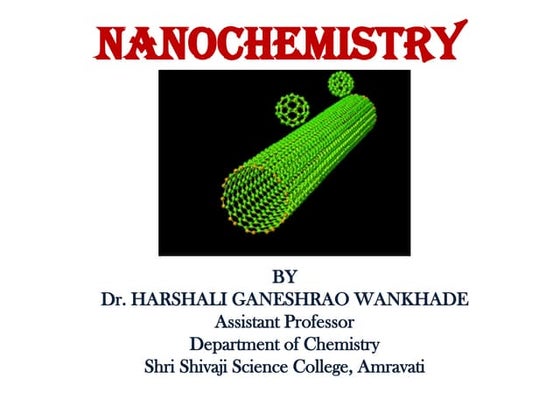 Nanomaterials and their classification | PPTX