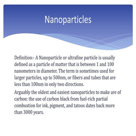 Nanoparticles definitions their classification and biomedical approach ...