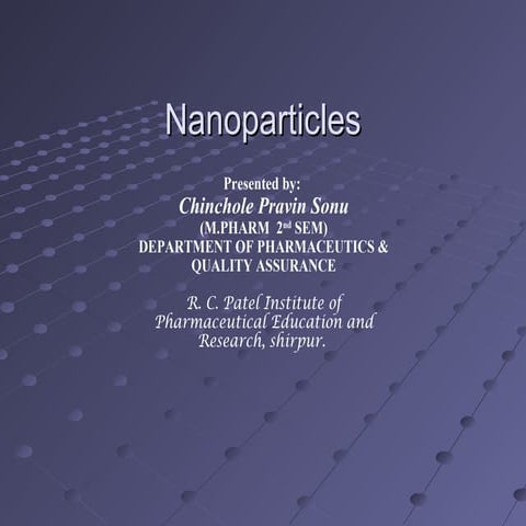 Nanoparticles | PPT