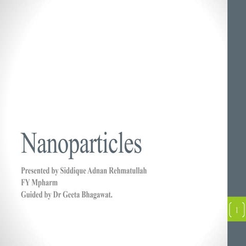 Nanoparticles, types, preparation and evaluation ppt.pptx