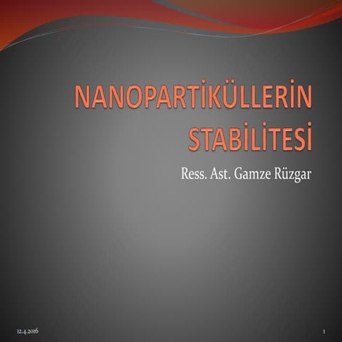 Stability of nanoparticles | PPTX