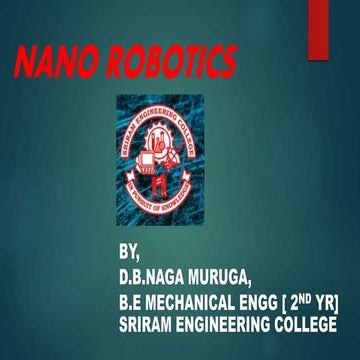 Nano robotics | PPTX | Robotics | Technology & Computing