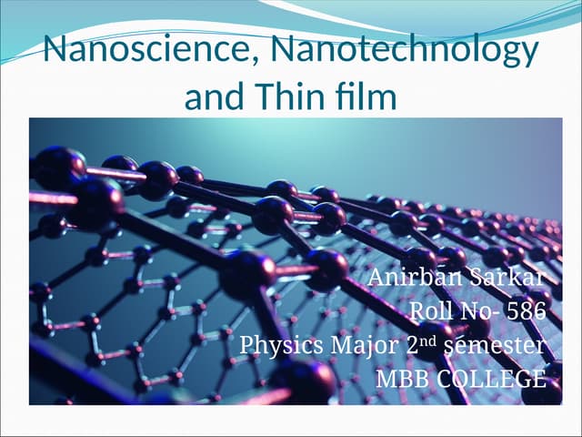 Nanoscience and Nanotechnology | PPTX