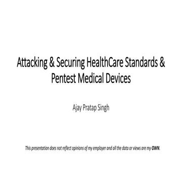 NanoSec Conference 2019: Attacking and Securing HealthCare Standards ...