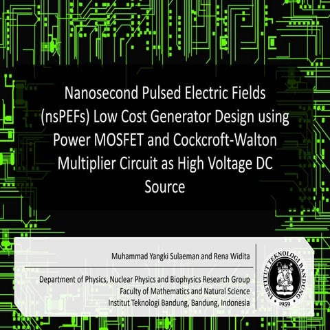 Nanosecond Pulsed Electric Fields (nsPEFs) Low Cost Generator Design ...