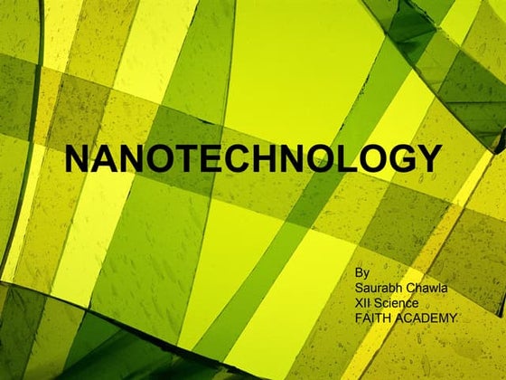 Nanotechnology ppt | PPTX | Chemistry | Science