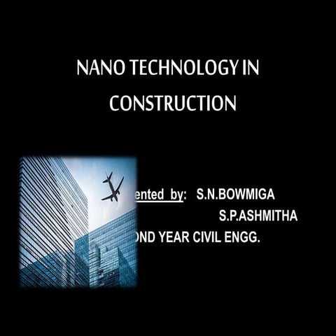 Nano technology in construction | PPT