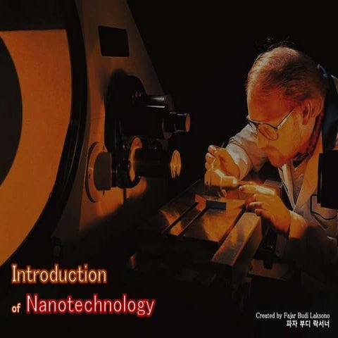 Introduction of Nanotechnology | PPTX