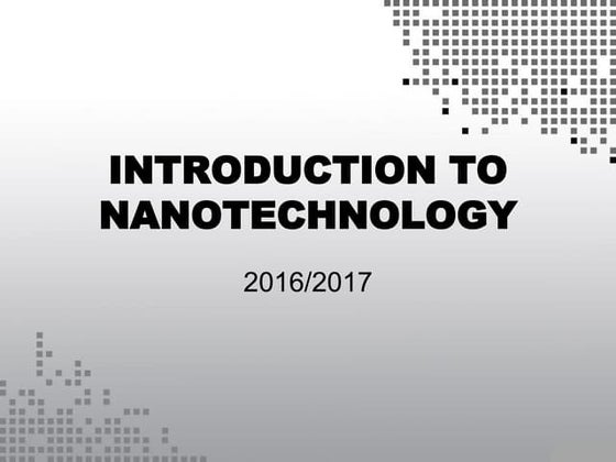 Introduction of Nanotechnology | PPTX | Chemistry | Science