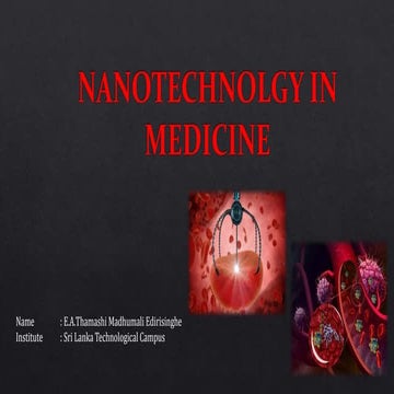 Nanotechnology medicine ppt. | PPTX | Science