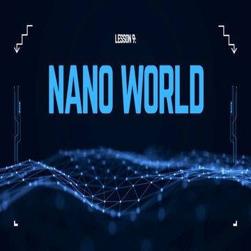 The nano world | PPTX