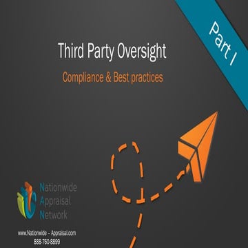 Nationwide Appraisal Network Third Party Compliance & Oversight Webinar ...
