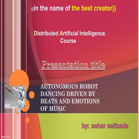 Autonomous Robot Dancing | PPT