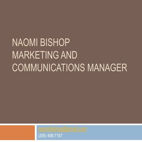 Naomi Bishop, Marketing Manager | PPTX