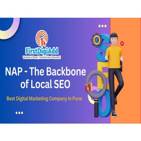NAP (Name, Address, Phone Number) - The Backbone of Local SEO | PPTX