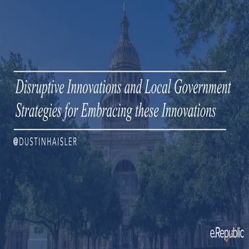 Disruptive Innovations and Local Government Strategies for Embracing ...