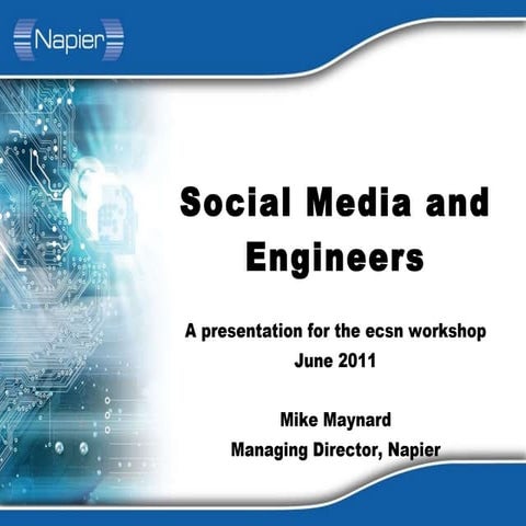 Do electronics engineers use social media - a presentation by Napier ...