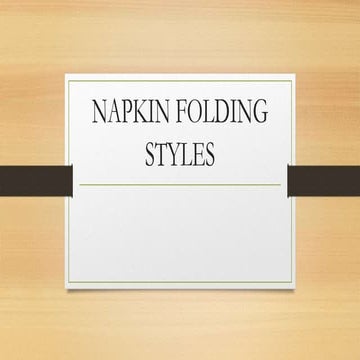 Different types of table napkin | PPTX