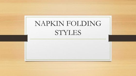 Different types of table napkin | PPT