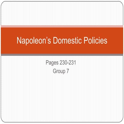 Napoleons domestic policies | PPTX