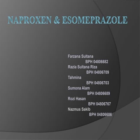 Naproxen & esomeprazole combination | PPTX